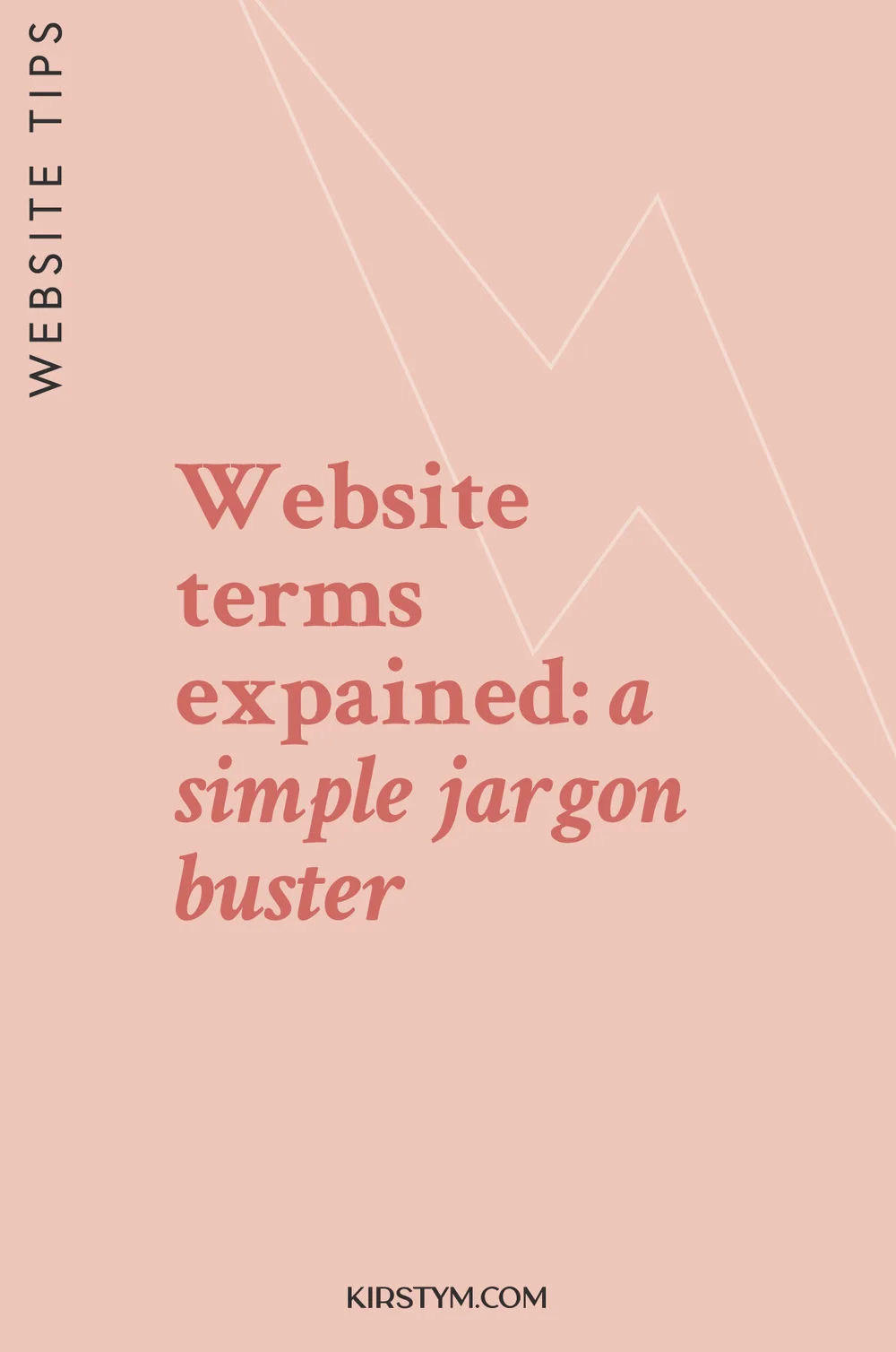 Simple Website Terms Explained — Kirsty M Design | Squarespace Website ...
