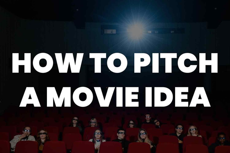 How To Pitch A Movie Idea: A Comprehensive Guide For Aspiring Filmmakers