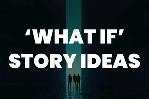 101 Mind-Bending 'What If' Story Ideas to Ignite Your Creativity