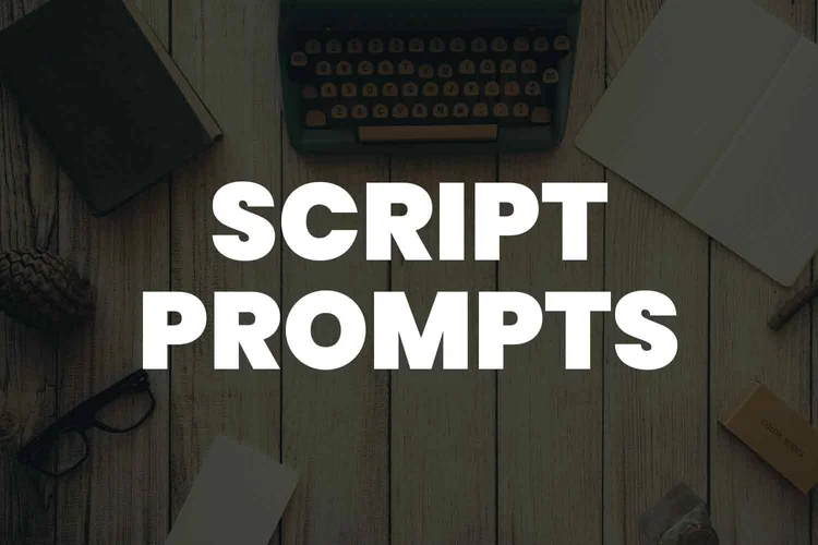 101 Script Prompts for Every Writer