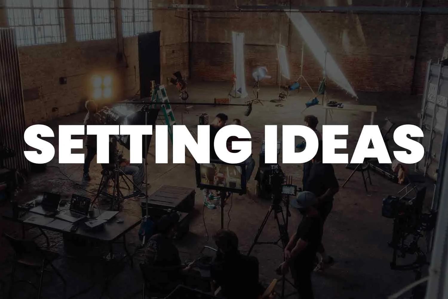 89+ Bursting Setting Ideas to Get Your Creative Juices Flowing