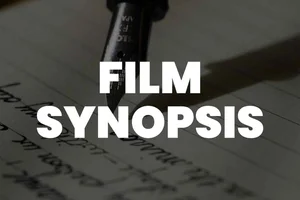 How To Write A Compelling Film Synopsis? A Comprehensive Guide