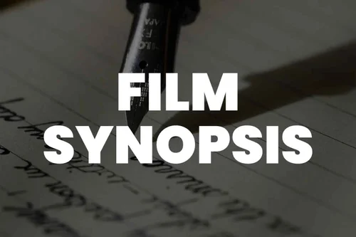 How To Write A Compelling Film Synopsis? A Comprehensive Guide