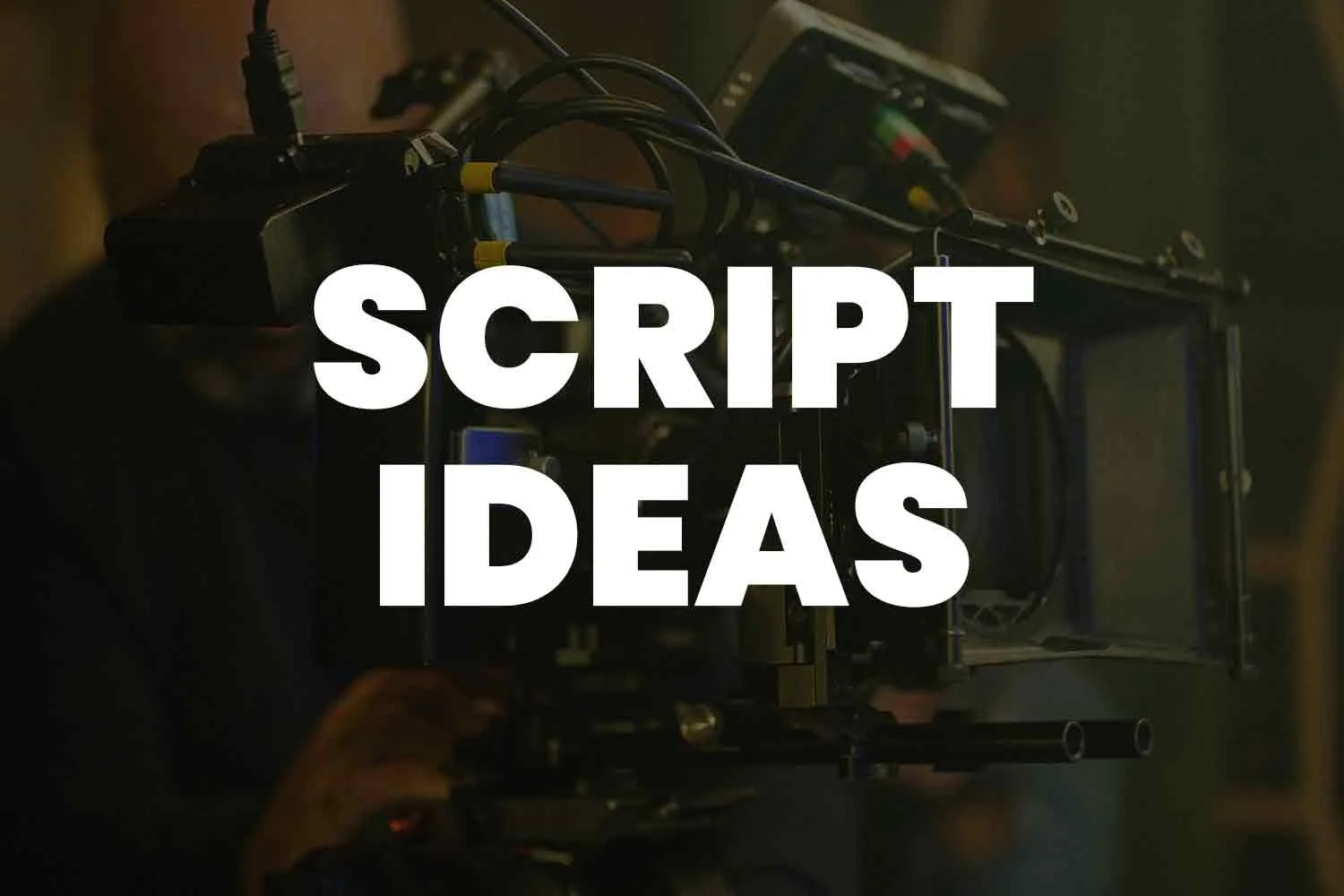 51 Creative Script Ideas To Help You Write Your Next Screenplay