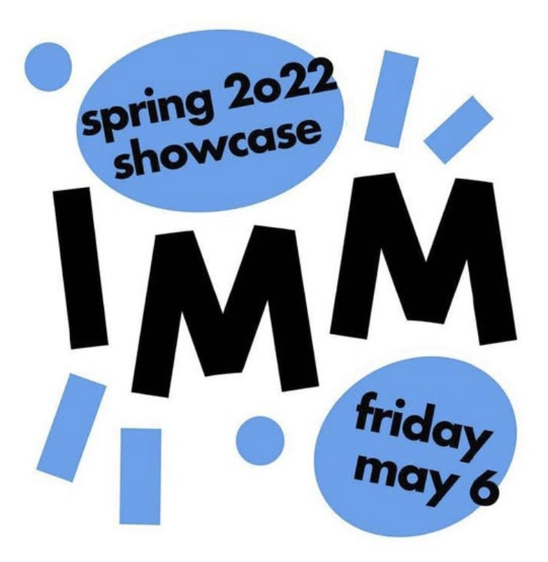Class of 2022 IMM Projects — IMM Senior Project Previews