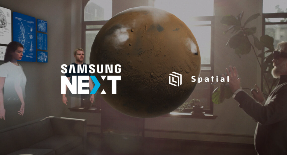 Why we invested in Spatial — Samsung Next