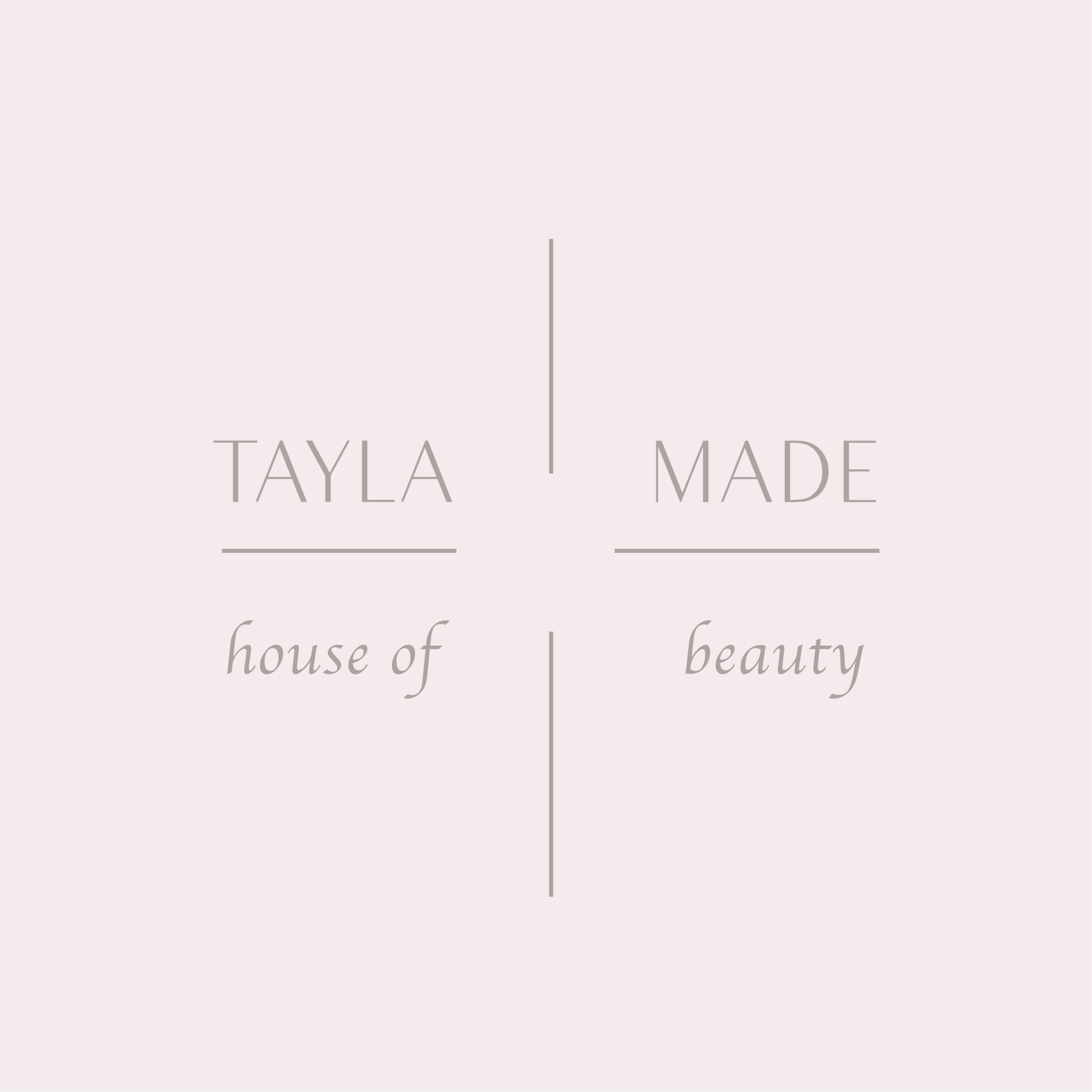 Tayla Made / House of Beauty — Revolution Lane