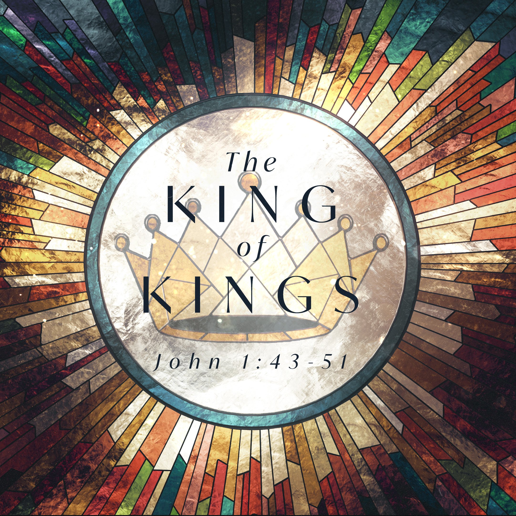 The King of kings, John 1:43-51 — Ben Smith