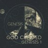God Created: Genesis 1 - God is Creator, Sovereign, and Good | Ben ...