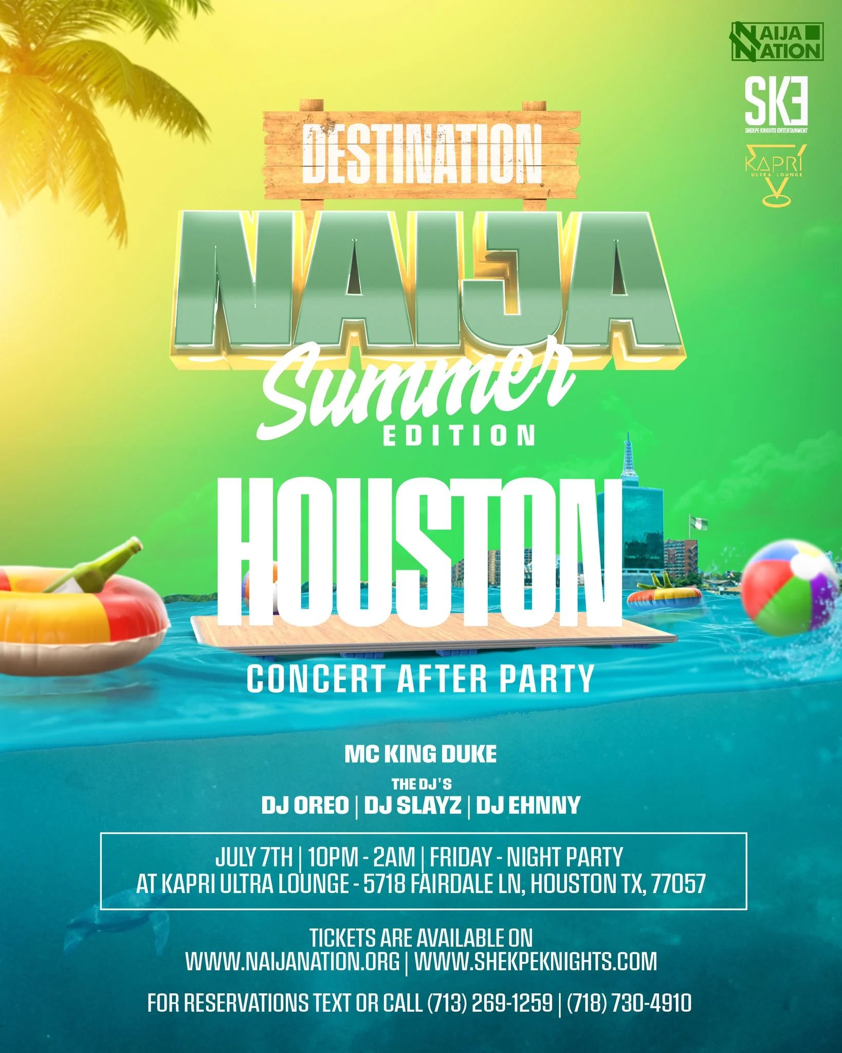 Destination Naija Summer Edition Houston — SHEKPE KNIGHTS