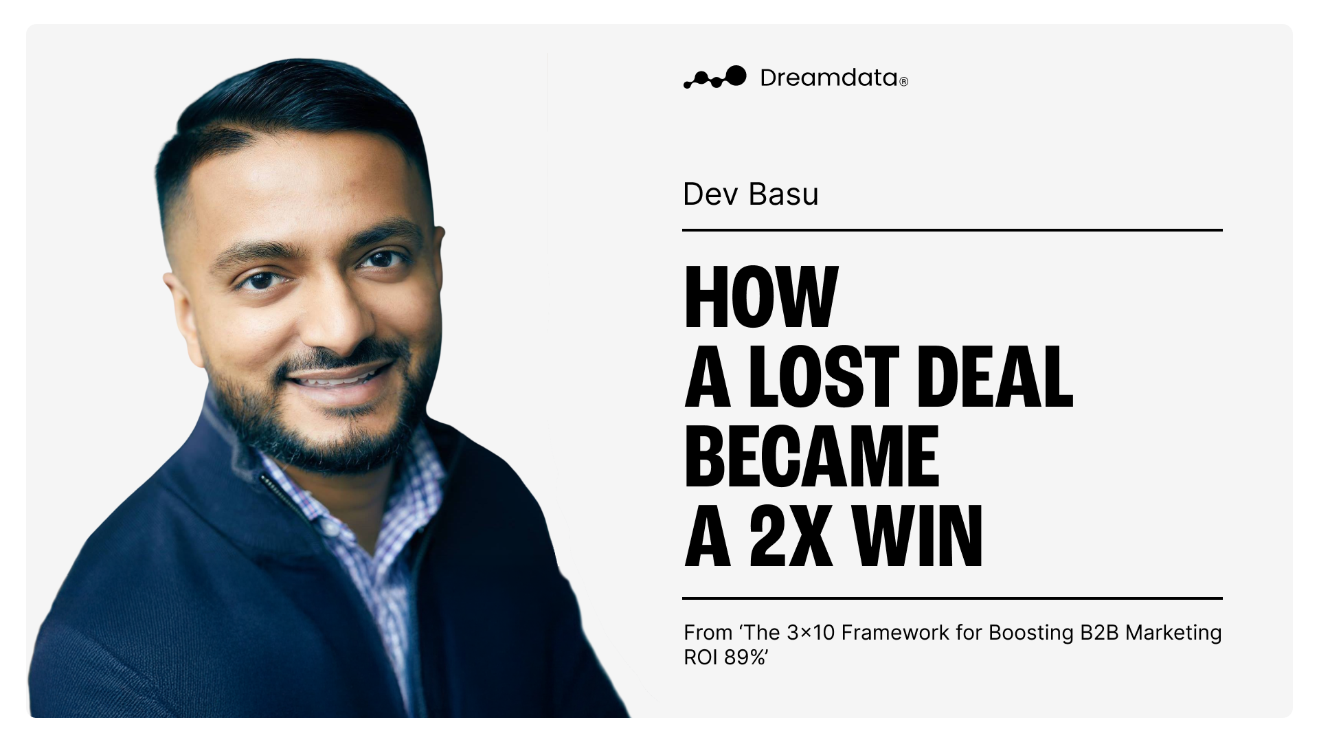 The 3x10 Framework for Boosting B2B Marketing ROI 89% — Dreamdata