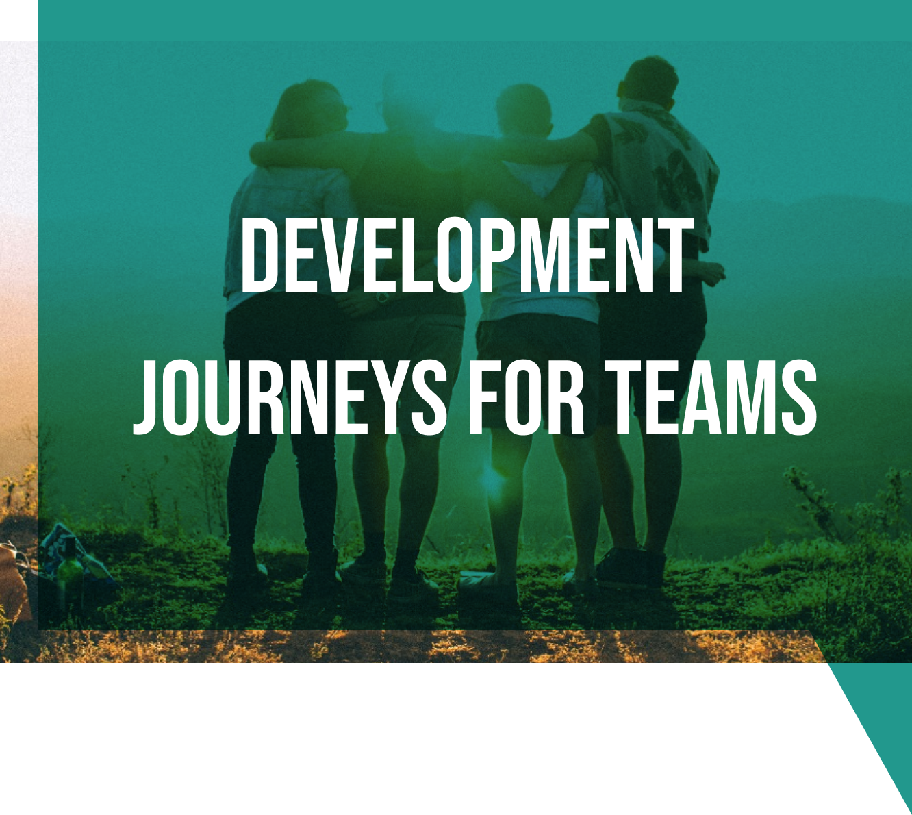 Team Development — The People Side