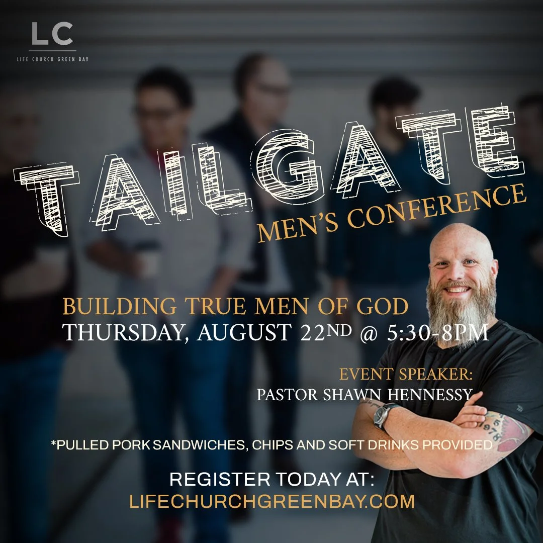 LC Men — Life Church Green Bay