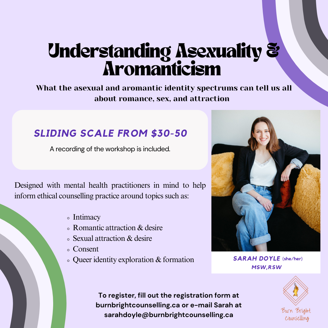Understanding Asexuality And Aromanticism — Burn Bright Counselling