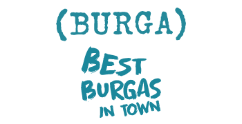 BURGA - Best BURGAS in town!