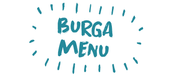BURGA - Best BURGAZ in town!