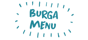BURGA - Best BURGAZ in town!