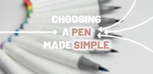 How to Choose the Best Calligraphy Pen