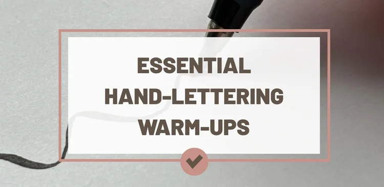 11 Hand-Lettering Warm-up Exercises + FREE Download