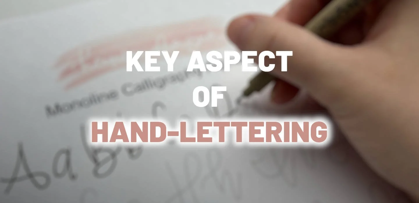The Key Aspects of Hand-Lettering + FREE Download