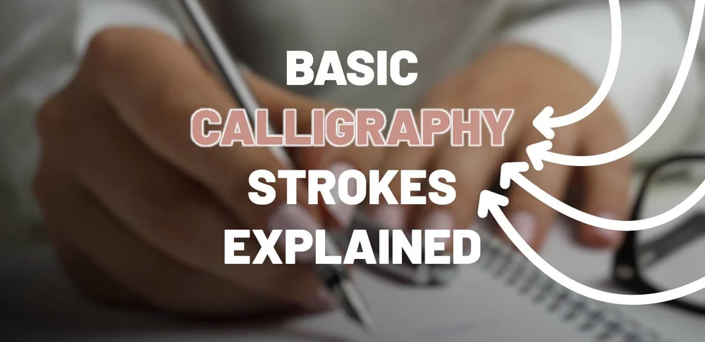 Improve Your Lettering with 8 Basic Calligraphy Strokes + FREE Download
