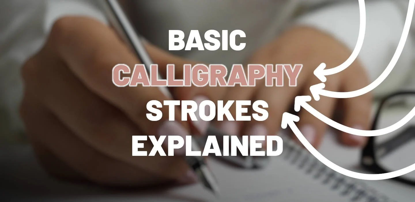 Improve Your Lettering with 8 Basic Calligraphy Strokes + FREE Download
