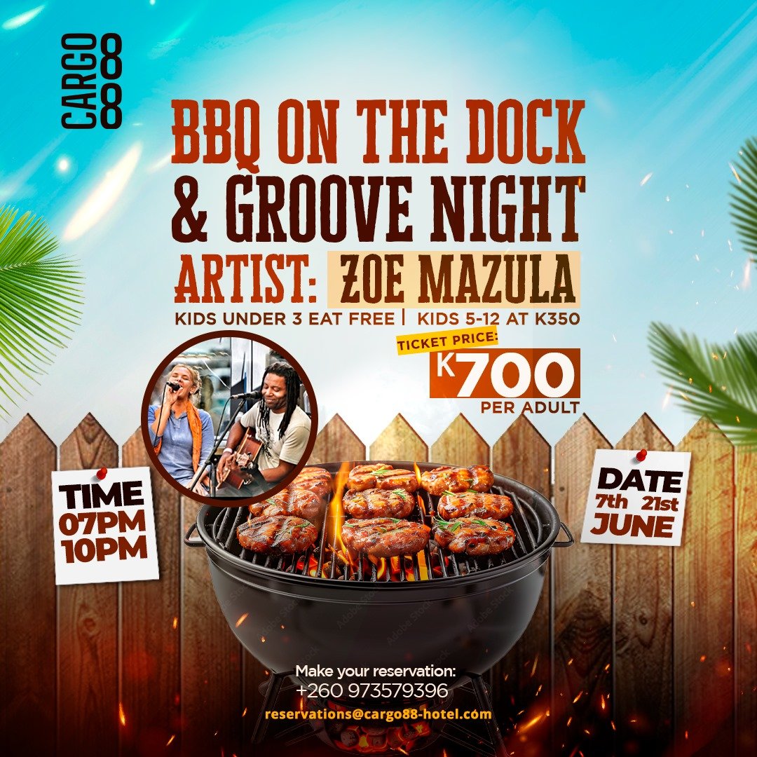 BBQ on the Dock & Groove Night @Cargo88 — Lusaka365