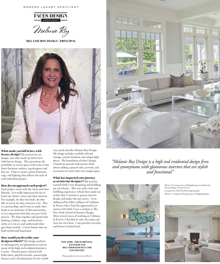 Modern Luxury Interiors Faces of Design — MELANIE ROY DESIGN
