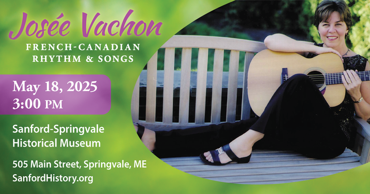 Josée Vachon — Sanford-Springvale Historical Society