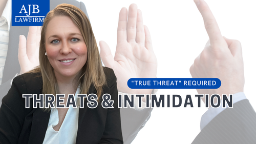 Tucson Criminal Defense Attorney Threats and Intimidation — AJB Law
