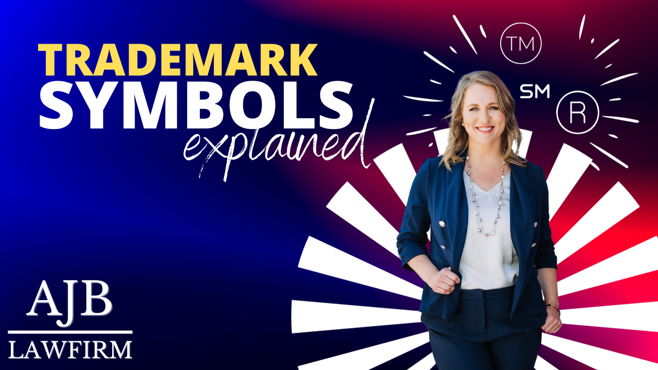 Understanding Trademark Symbols — AJB Law