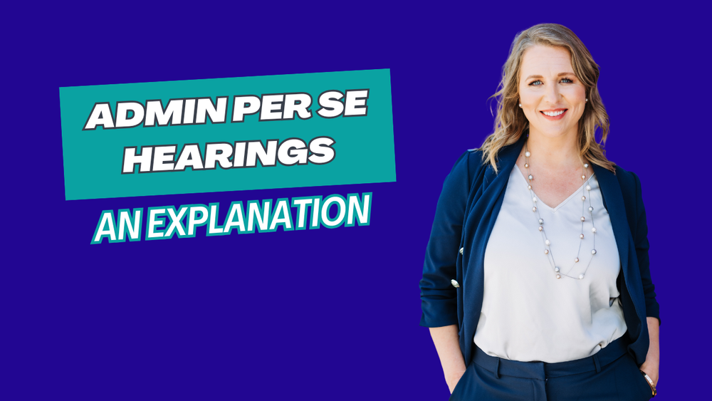 What is an Admin Per Se Hearing? — AJB Law
