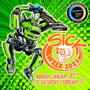 Sick Week 2026 Presented By Gear Vendors Overdrive — Sick The Magazine