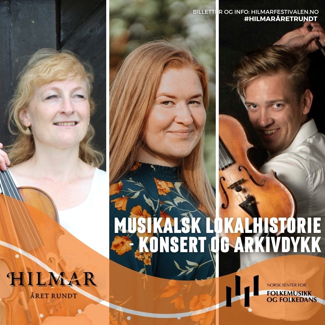 Musikalsk lokalhistorie - konsert og arkivdykk — Norsk senter for ...