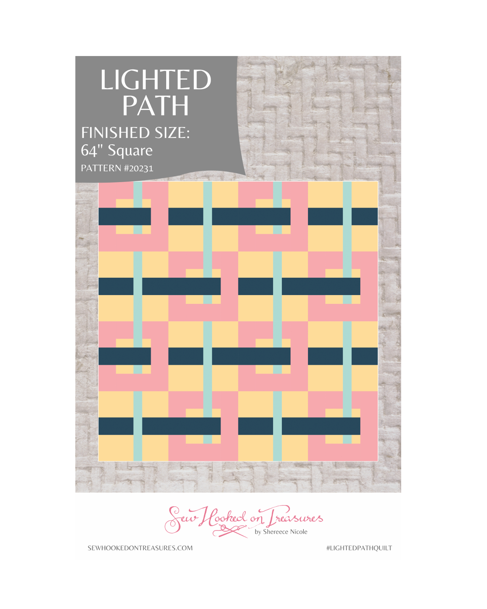 Lighted Path Quilt Pattern by Sew Hooked on Treasures — Sew Hooked on ...