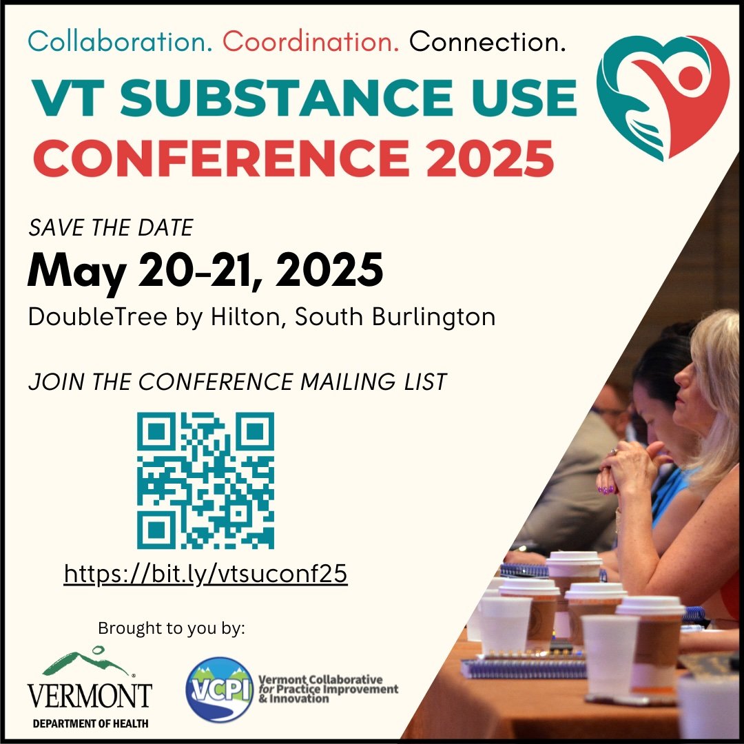 Vermont Substance Use Conference 2025 — Vermont Cooperative for Practice Improvement & Innovation