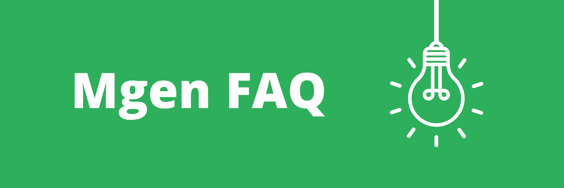 Mgen FAQ | Learn About Mgen — PASS Certified