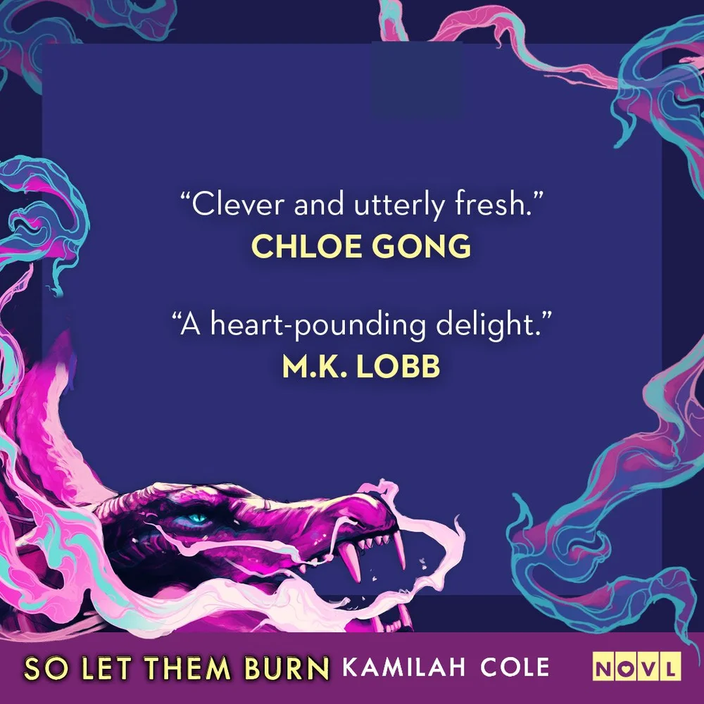 So Let Them Burn | Kamilah Cole