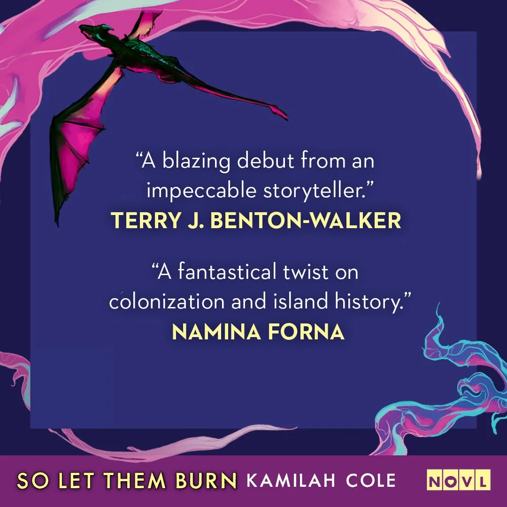So Let Them Burn | Kamilah Cole