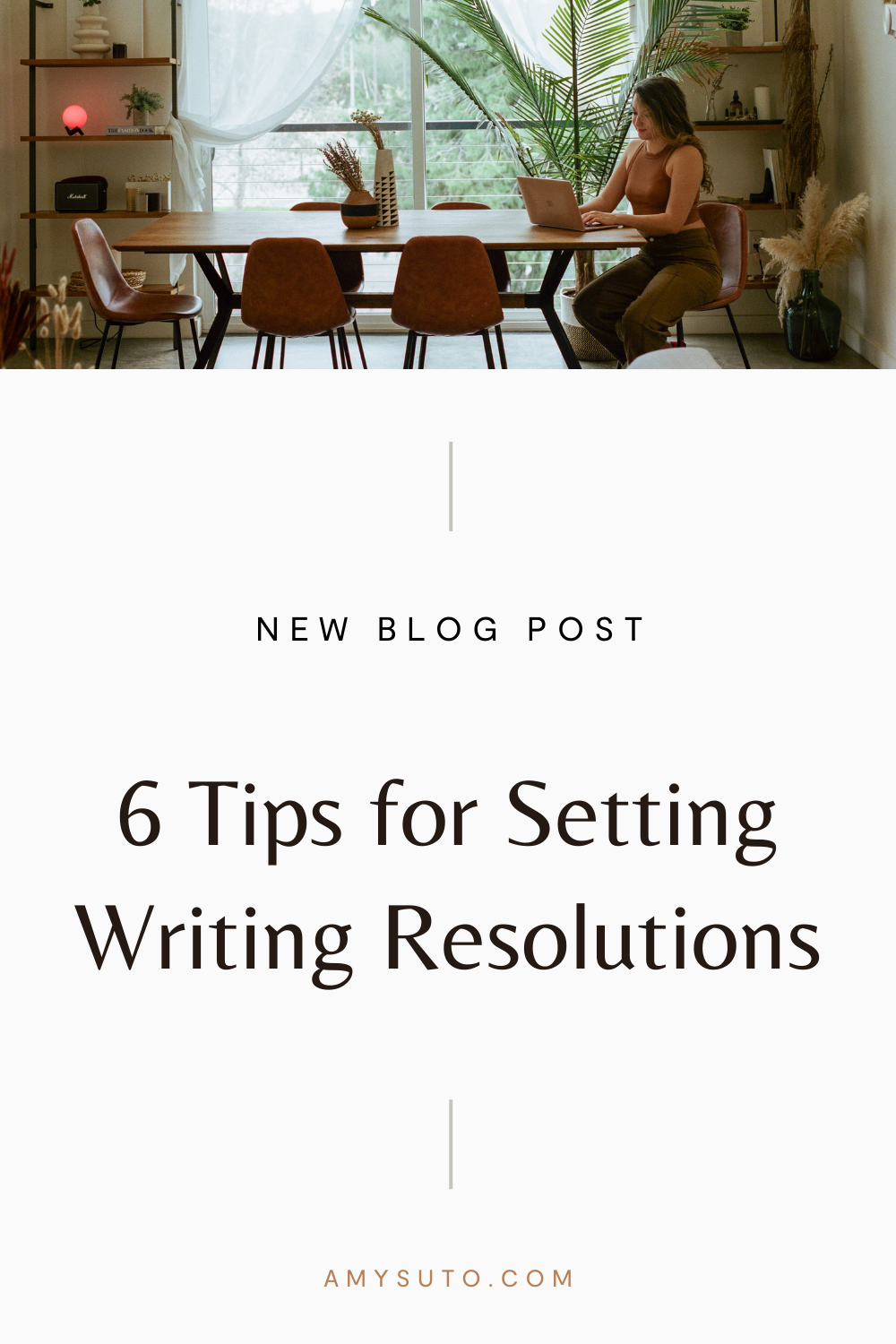 6 Tips for Setting Writing Resolutions