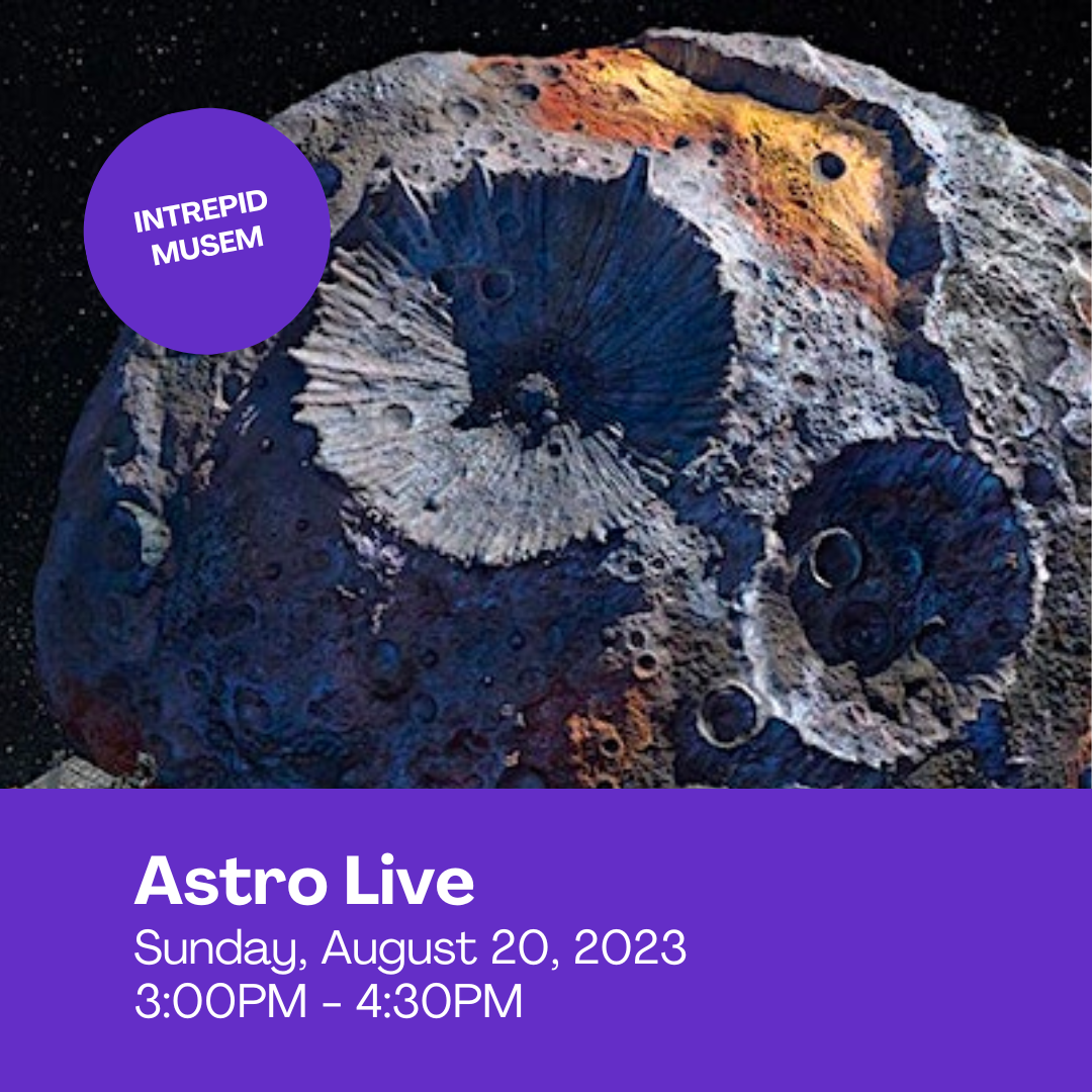 Astro Live @ Intrepid — Culture Connected