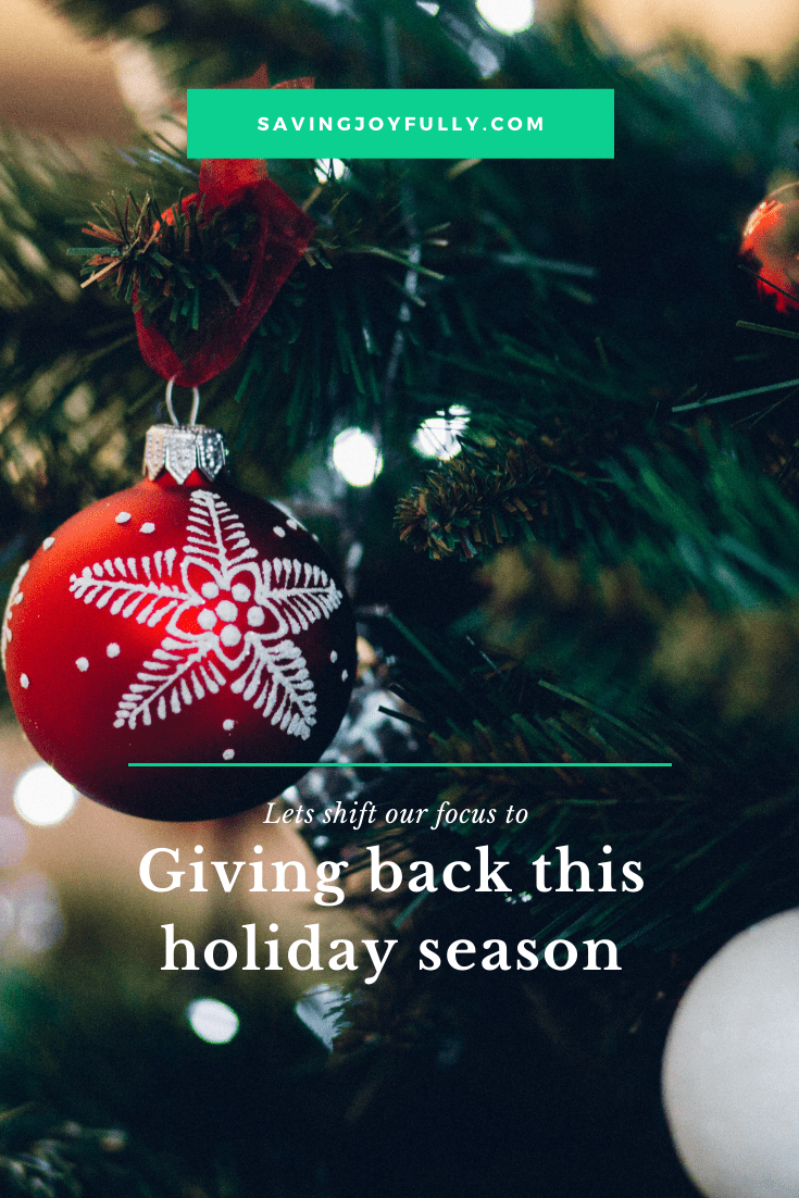 LETS SHIFT OUR FOCUS THIS HOLIDAY SEASON AND GIVE MORE — Saving Joyfully