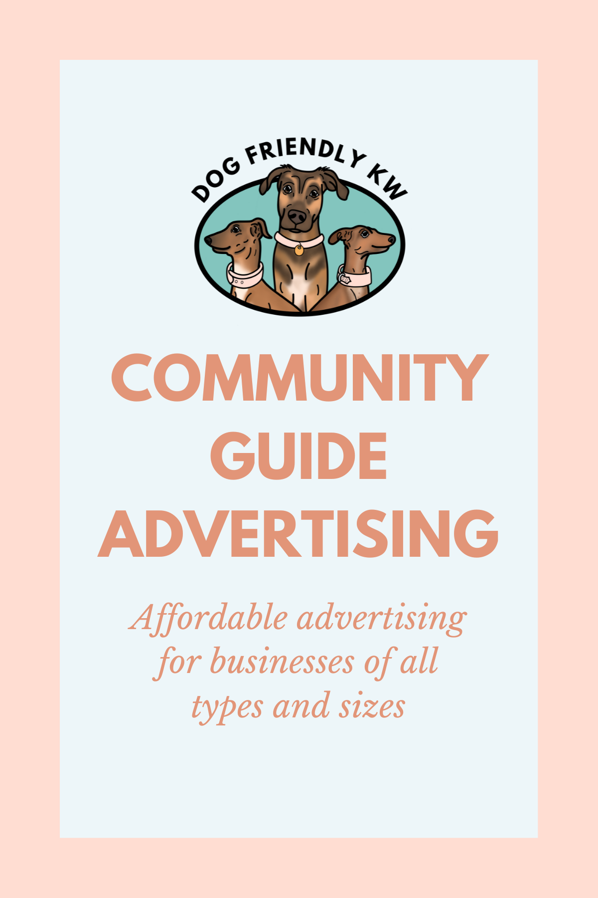 Community Guide Advertising — DOG FRIENDLY KW