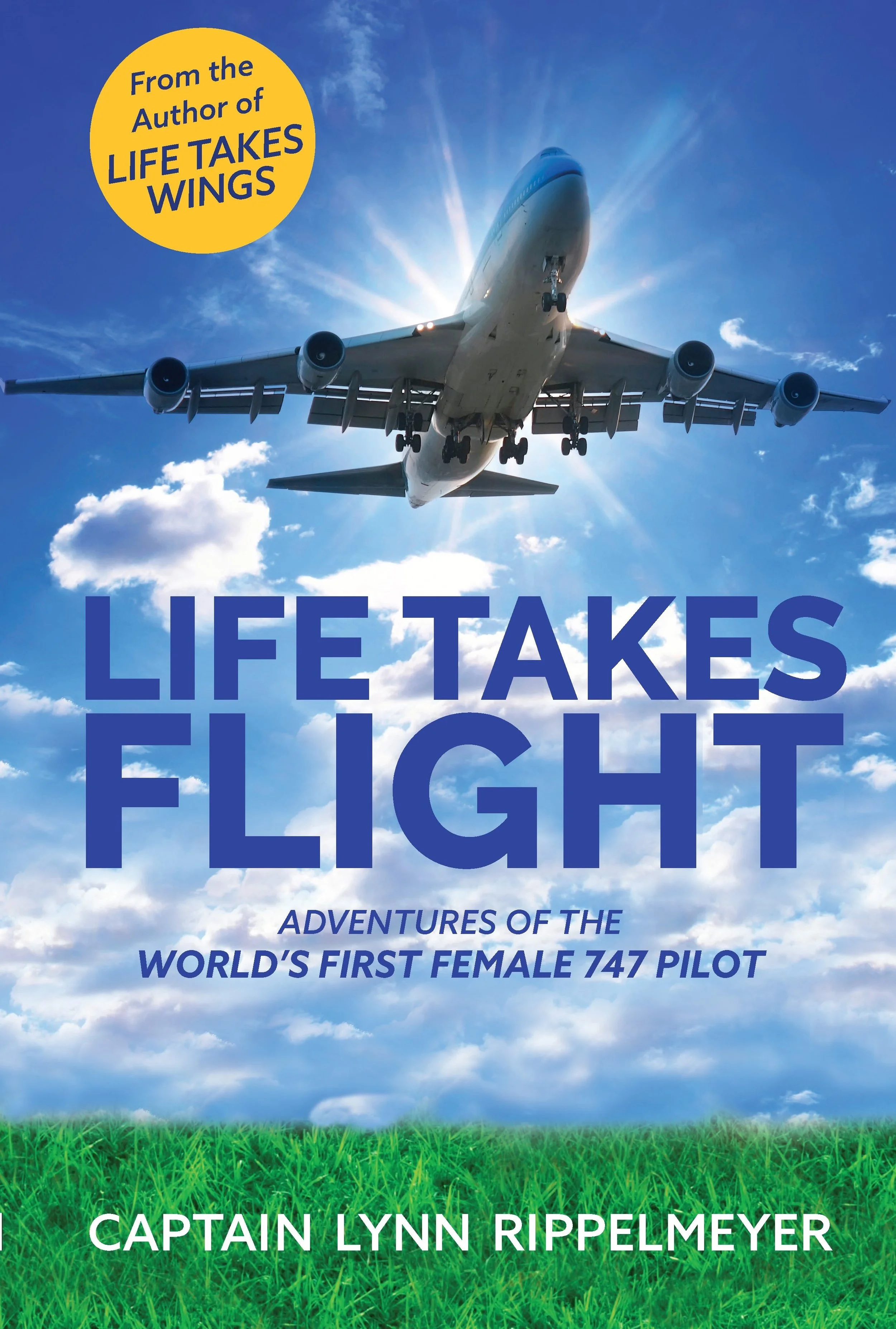 Life Takes Flight: Captain Lynn Rippelmeyer — WINGS UNLIMITED LLC