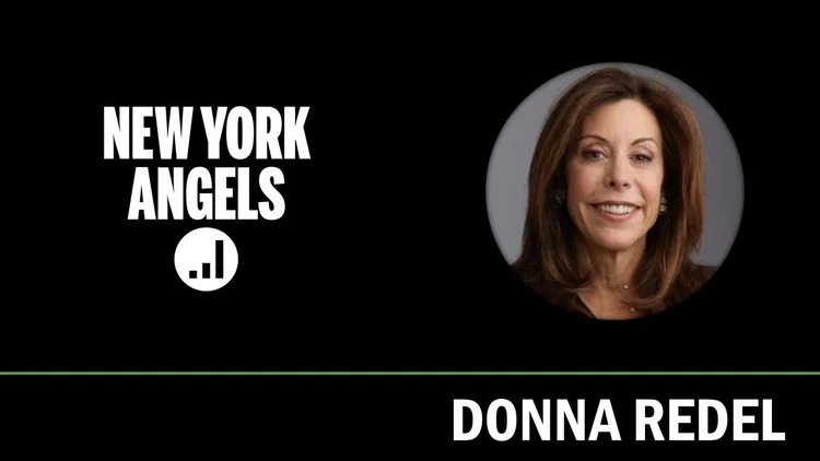DONNA REDEL ‒ NYA MEMBER SPOTLIGHT — New York Angels Investment Group