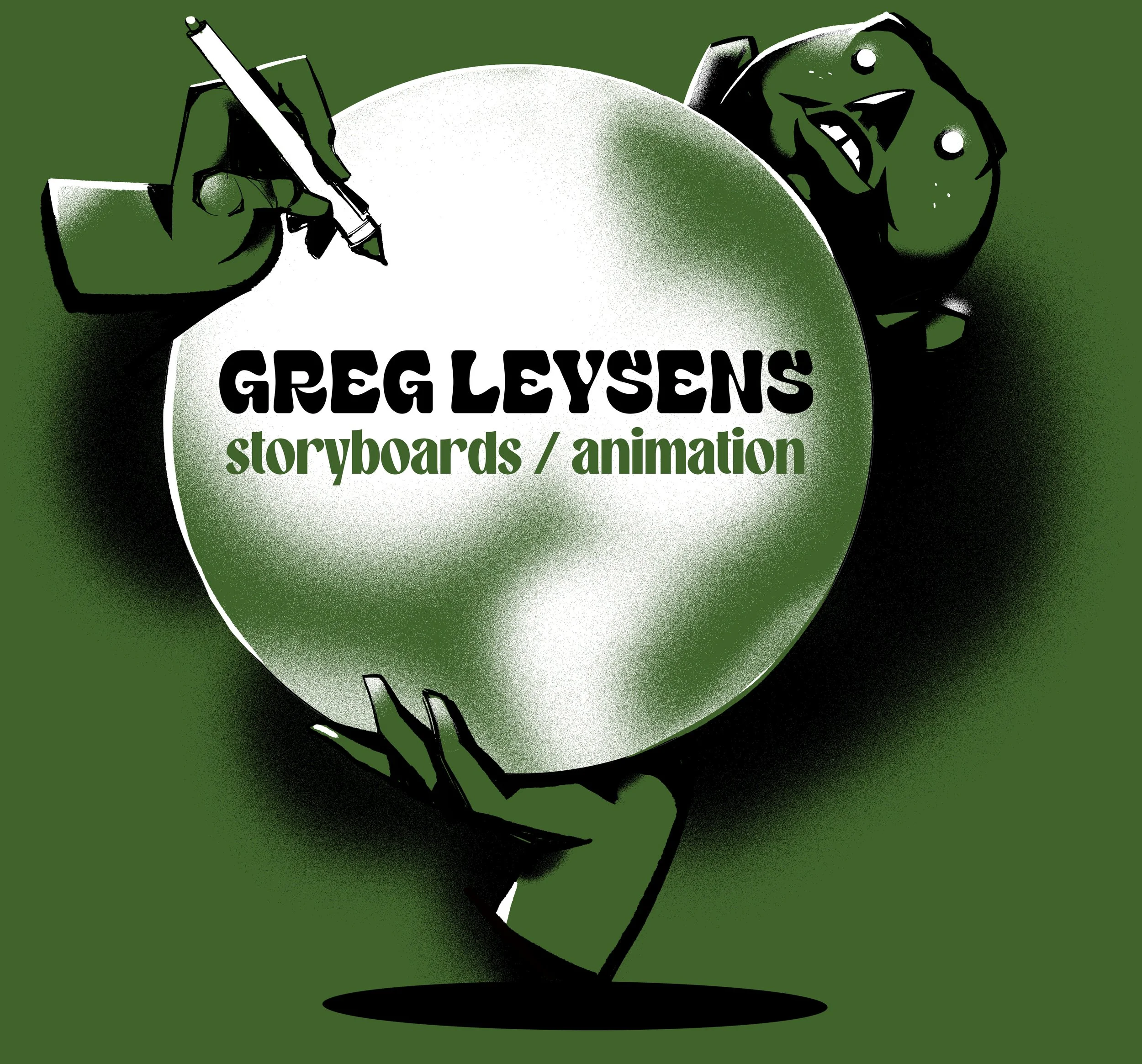 GREGORY LEYSENS Animation/ Storyboards