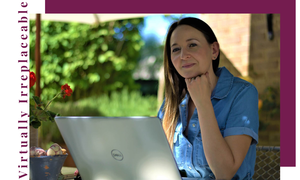 Virtually Irreplaceable