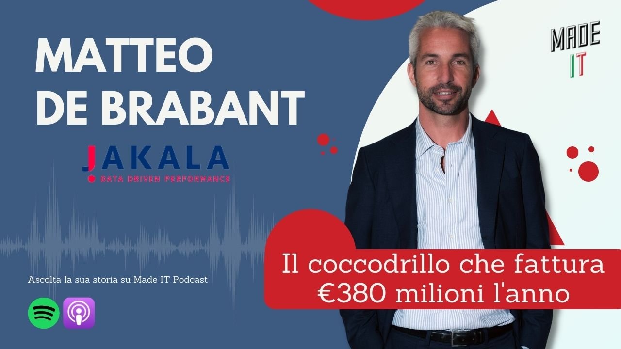 Come si arriva a fatturare €380 milioni l'anno? Con Matteo de Brabant ...