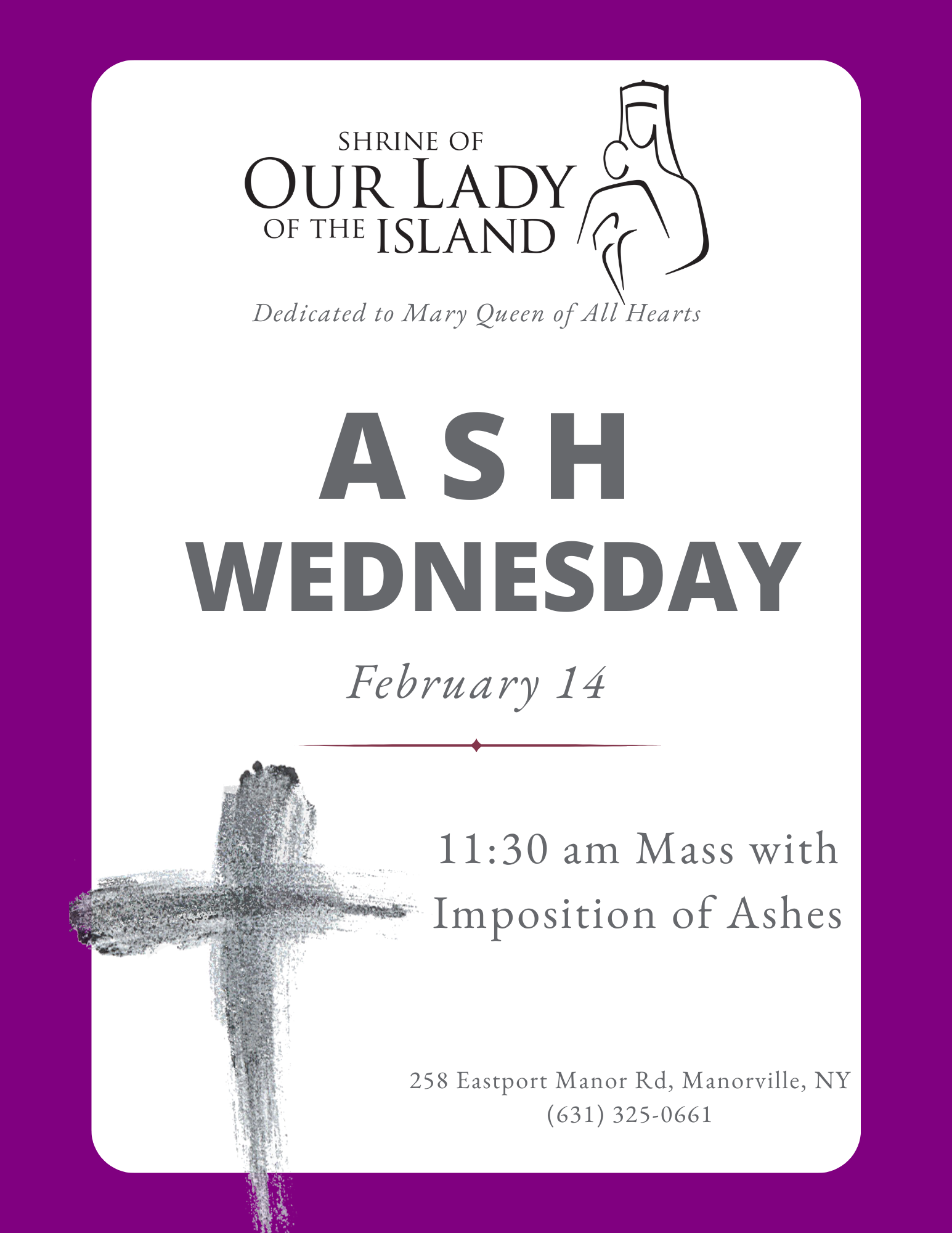 Ash Wednesday — Shrine of Our Lady of the Island