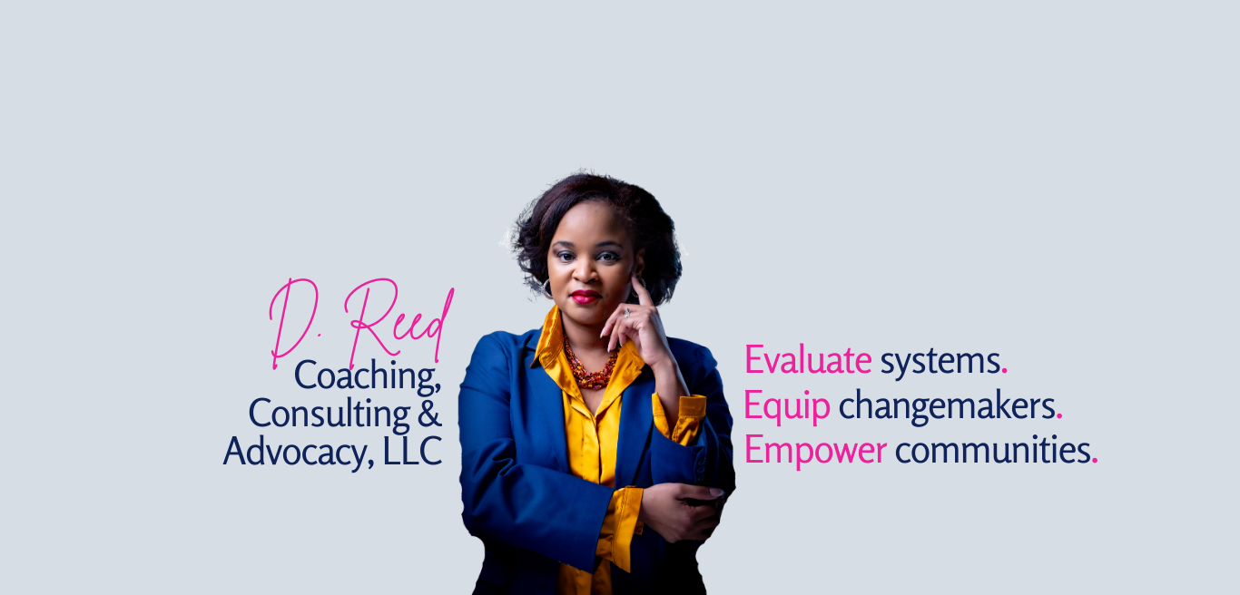 Educational Coaching, Consulting, and Disability Advocacy- D. Reed CC&A